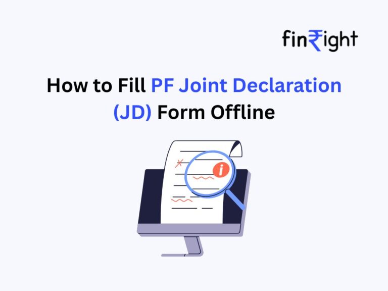 How to Fill PF Joint Declaration (JD) Form Offline